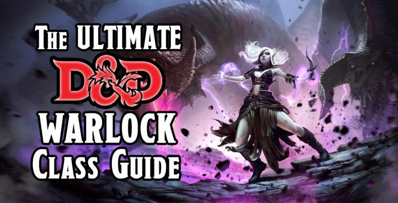The Ultimate D&D 5E Warlock Class Guide (2024) - Game Out